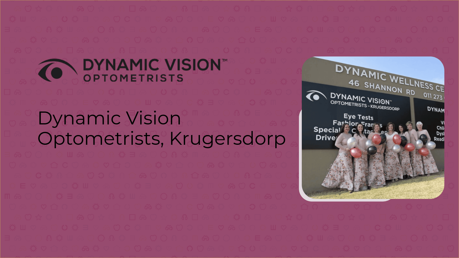 Dynamic Vision Optometrists, Krugersdorp | Eye Exams & Vision Care | Dynamic Vision